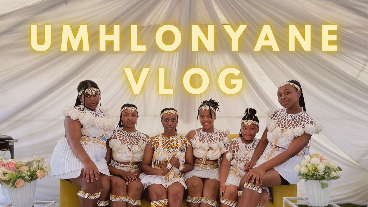 VLOG: Umhlonyane KaNandi - YouTube