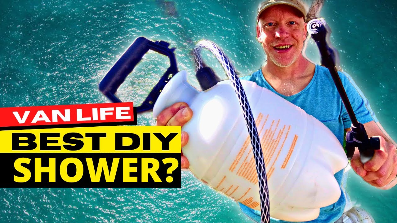 PORTABLE SHOWER FOR CAMPING: DIY, No Power, Cheap, Simple, Reliable Van ...