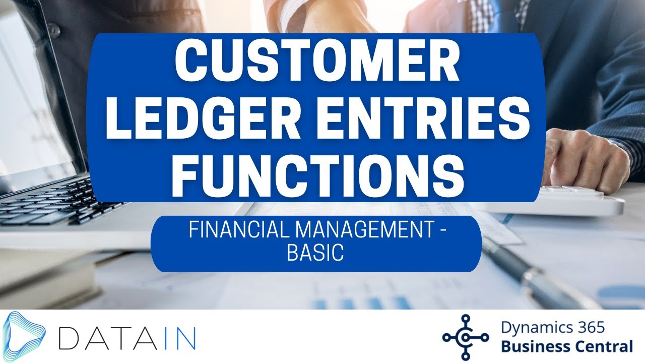 1.4.7 Customers/ CUSTOMER LEDGER ENTRIES FUNCTIONS - Dynamics Business ...