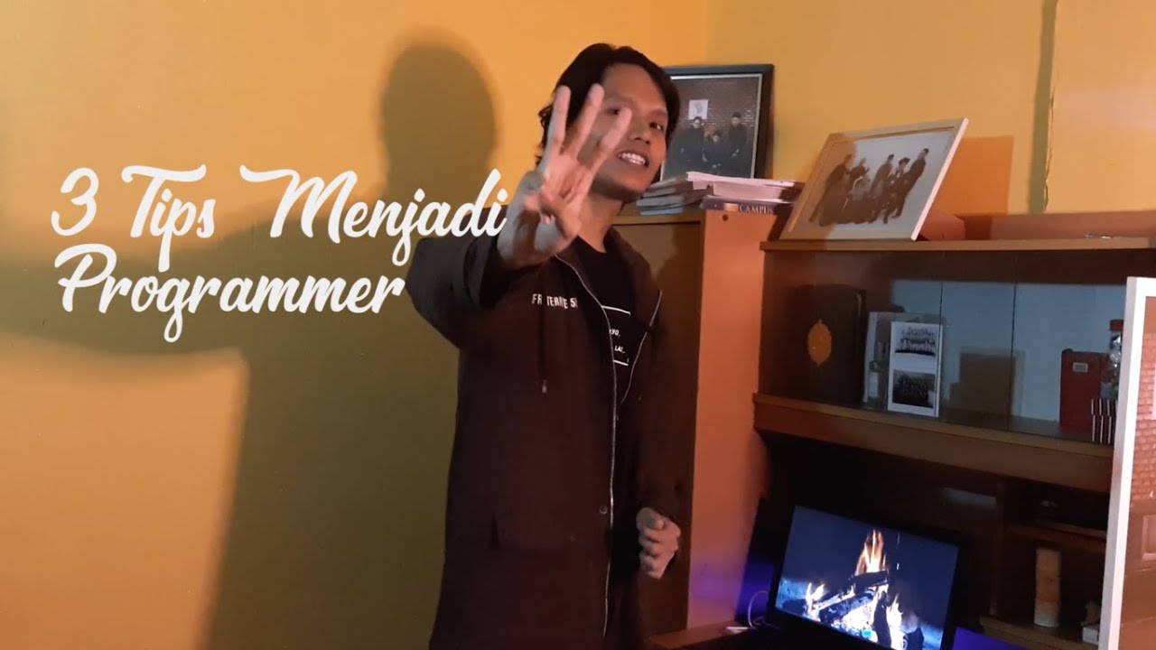 3 TIPS MUDAH MENJADI PROGRAMMER - YouTube