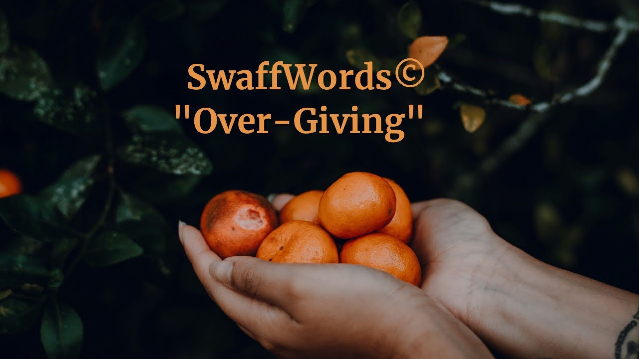Over-giving - YouTube