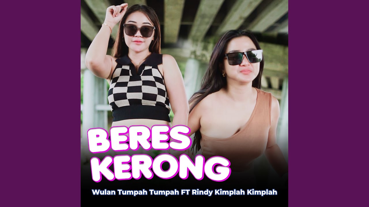 Beres Kerong - YouTube