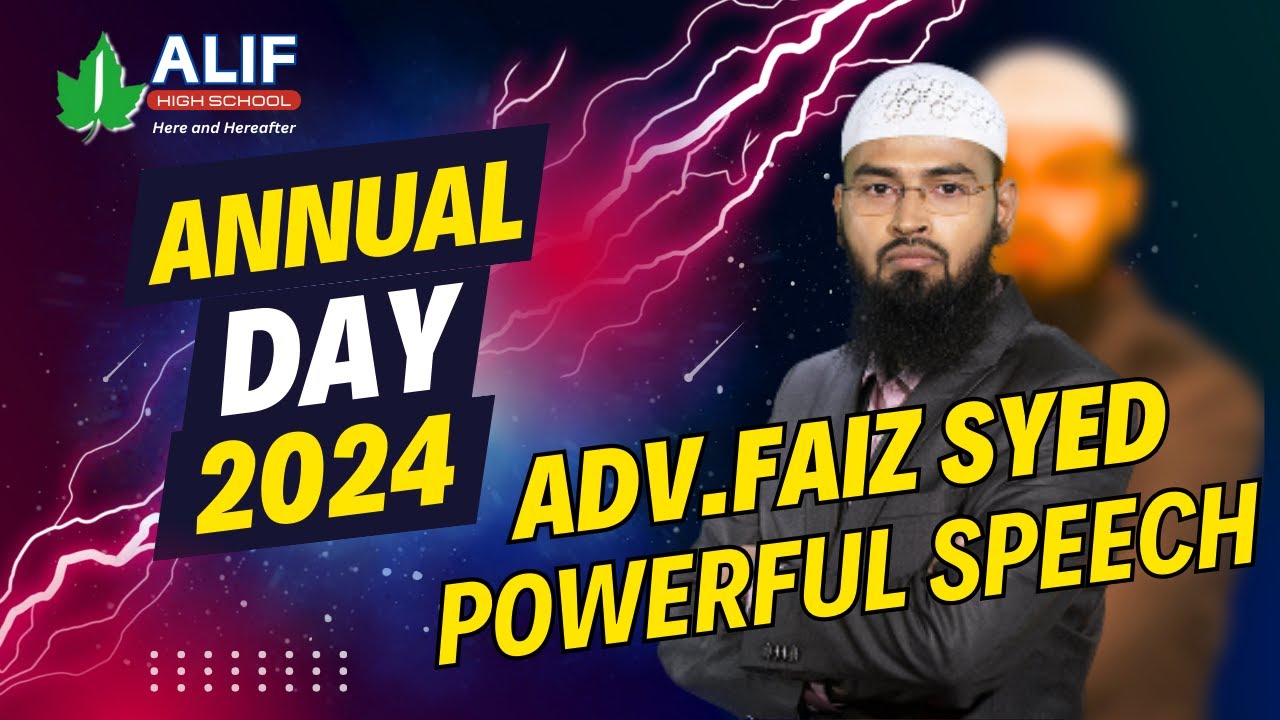 Alif High School Annual Day: Inspirational Speech by Scholar Advocate Faiz Syed 🎓🌟 - YouTube