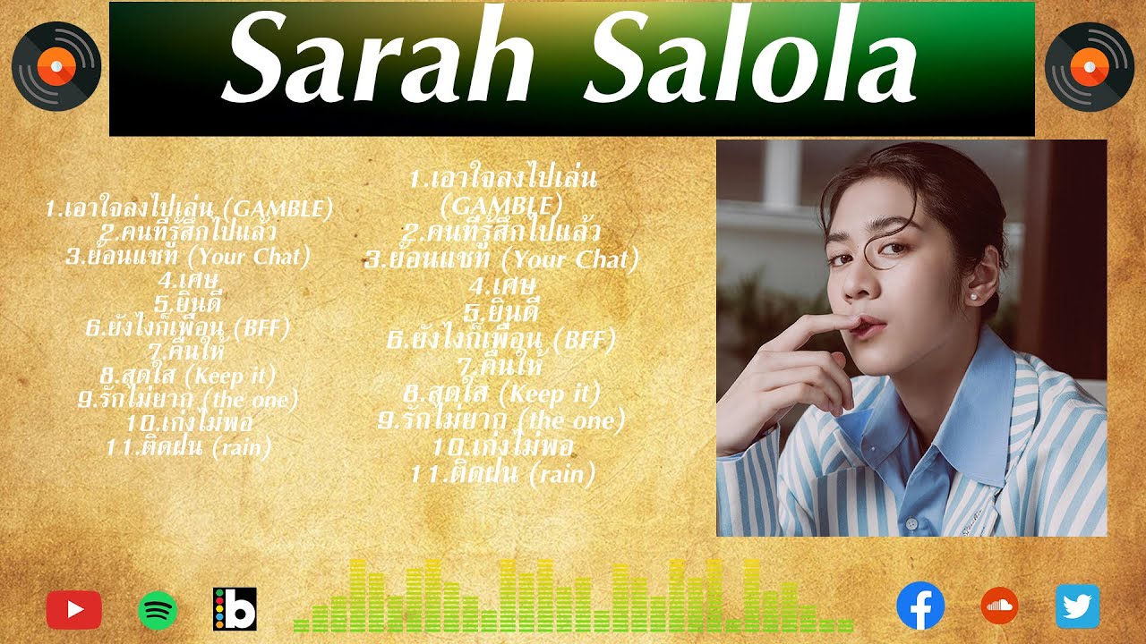 Sarah Salola 2024 MIX Greatest Hits Top Thai Music - YouTube