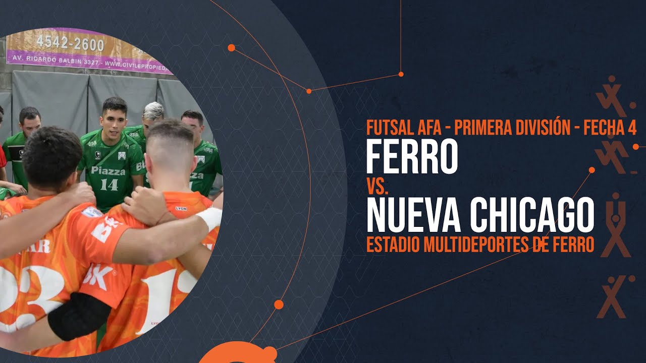 FERRO VS. NUEVA CHICAGO - FUTSAL AFA - FECHA 4 - YouTube