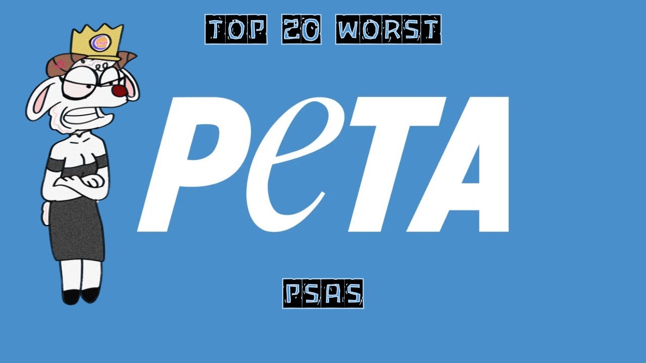 Top 20 Worst PETA PSAs - YouTube