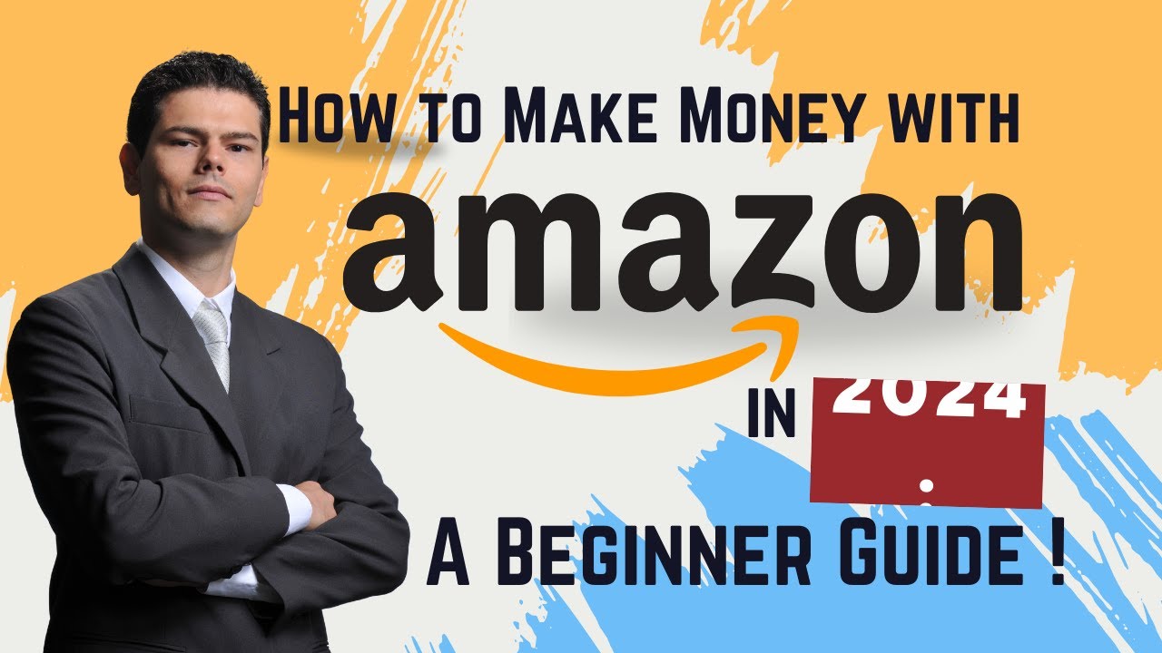 How to Make Money with Amazon in 2025: A Beginner Guide ! - YouTube