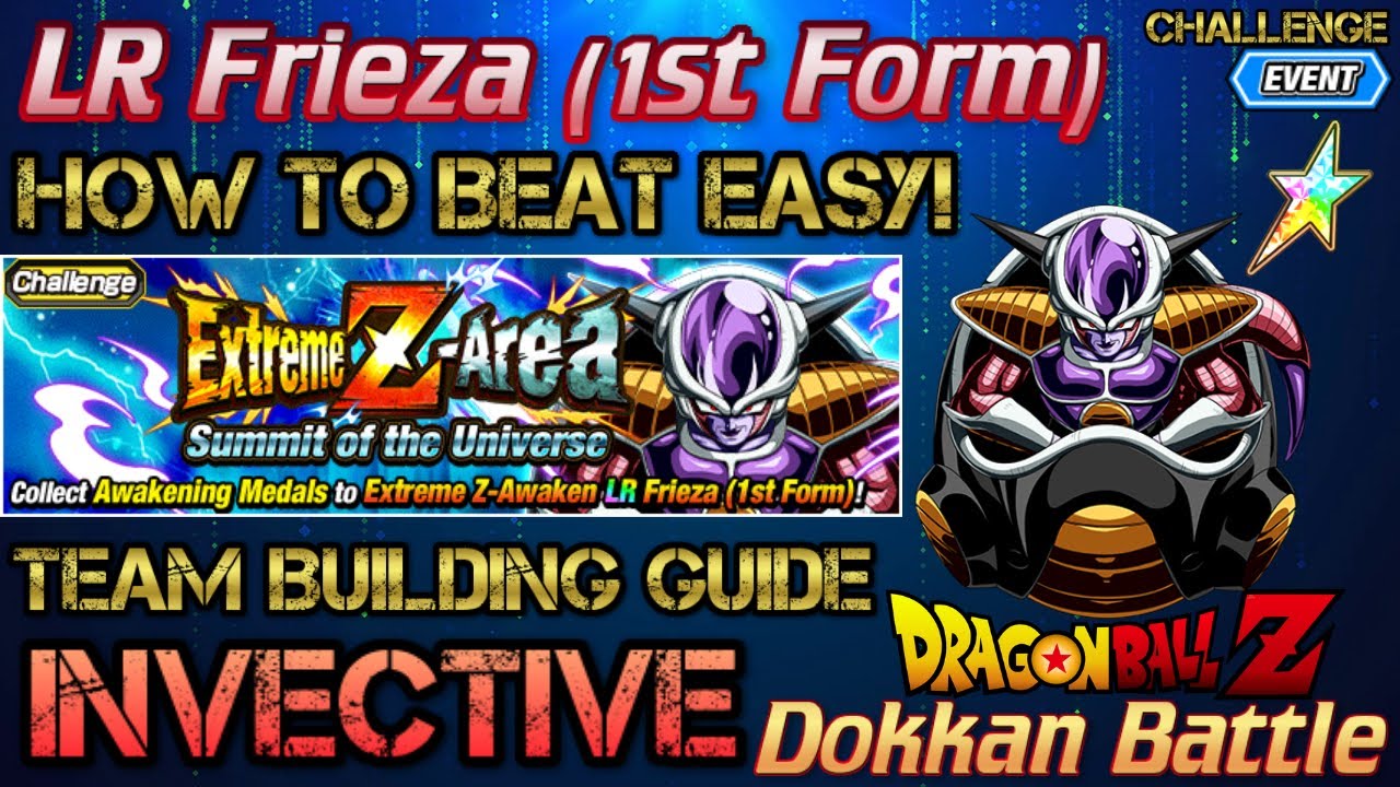 Dokkan battle frieza 2nd form z-battle how to beat - bopqeint