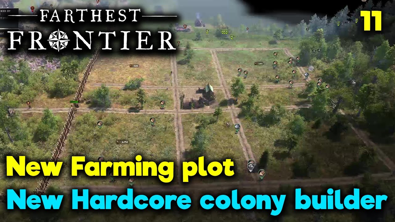 New Farming plot - New Hardcore Colony Builder - Farthest Frontier ...