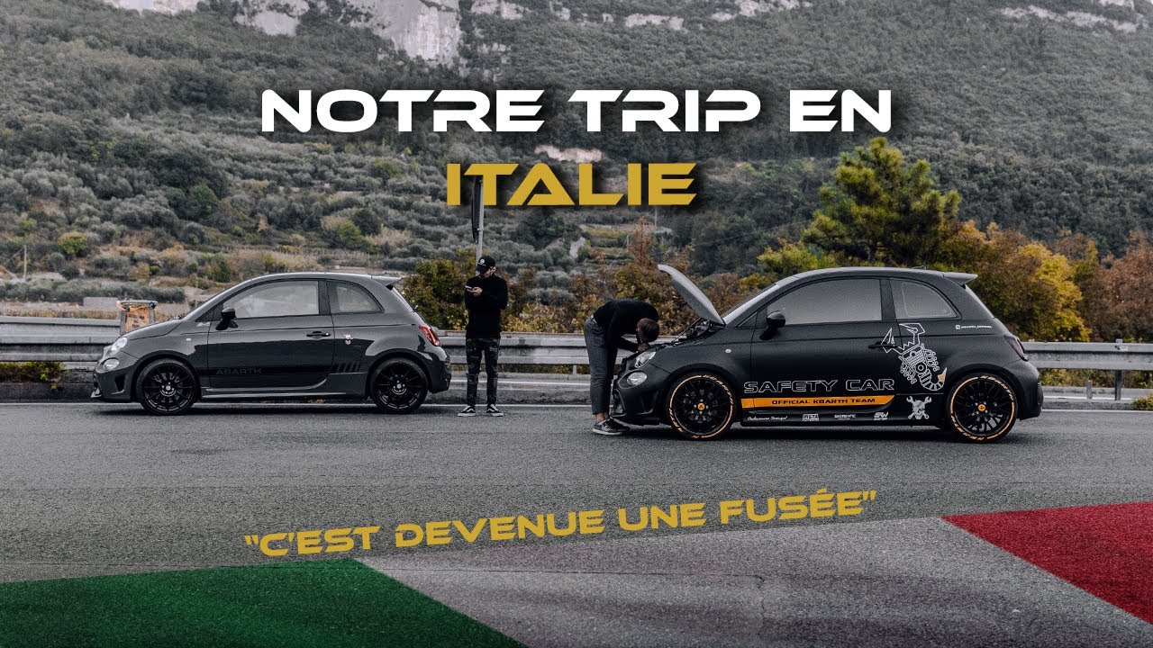 Notre trip en Italie pour Transformer nos ABARTH 595 en FUSÉES 🚀🏁 - YouTube