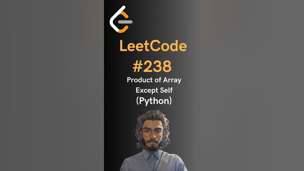 LeetCode#238 Product of Array Except Self - Python - YouTube