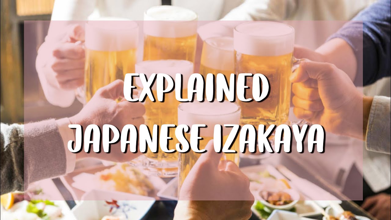 What is Izakaya? (Japanese drinking culture) - YouTube