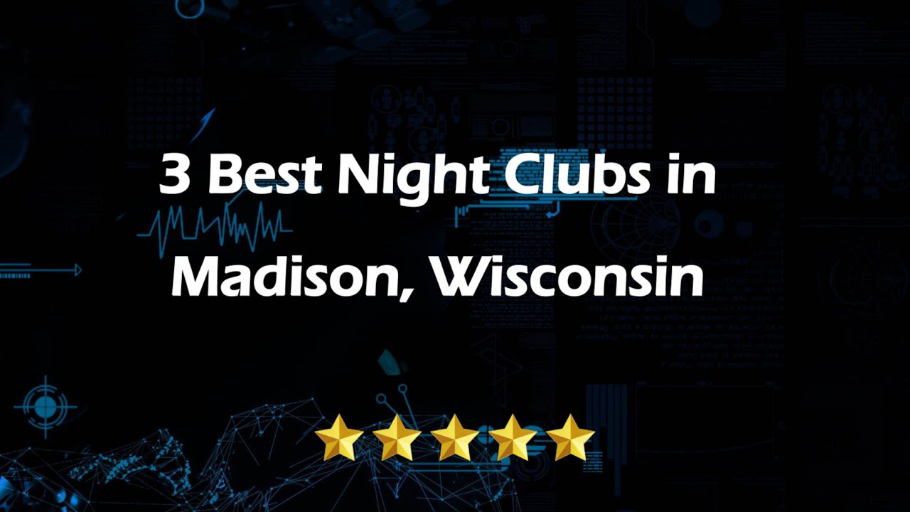 3 Best Night Clubs in Madison, Wisconsin | Nightlife Venues - YouTube