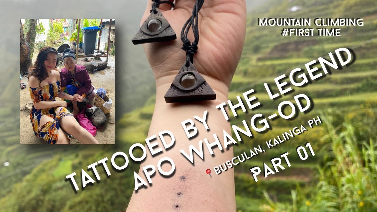 Getting traditional Tattoo with 105 yrs old last mambabatok APO WHANG ...