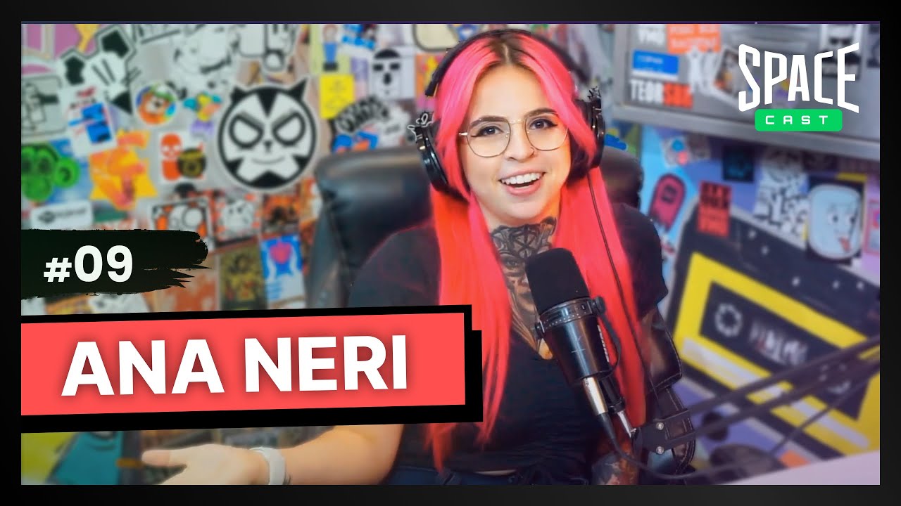 Gerando Valor com Ana Neri | Space Cast #9 - YouTube