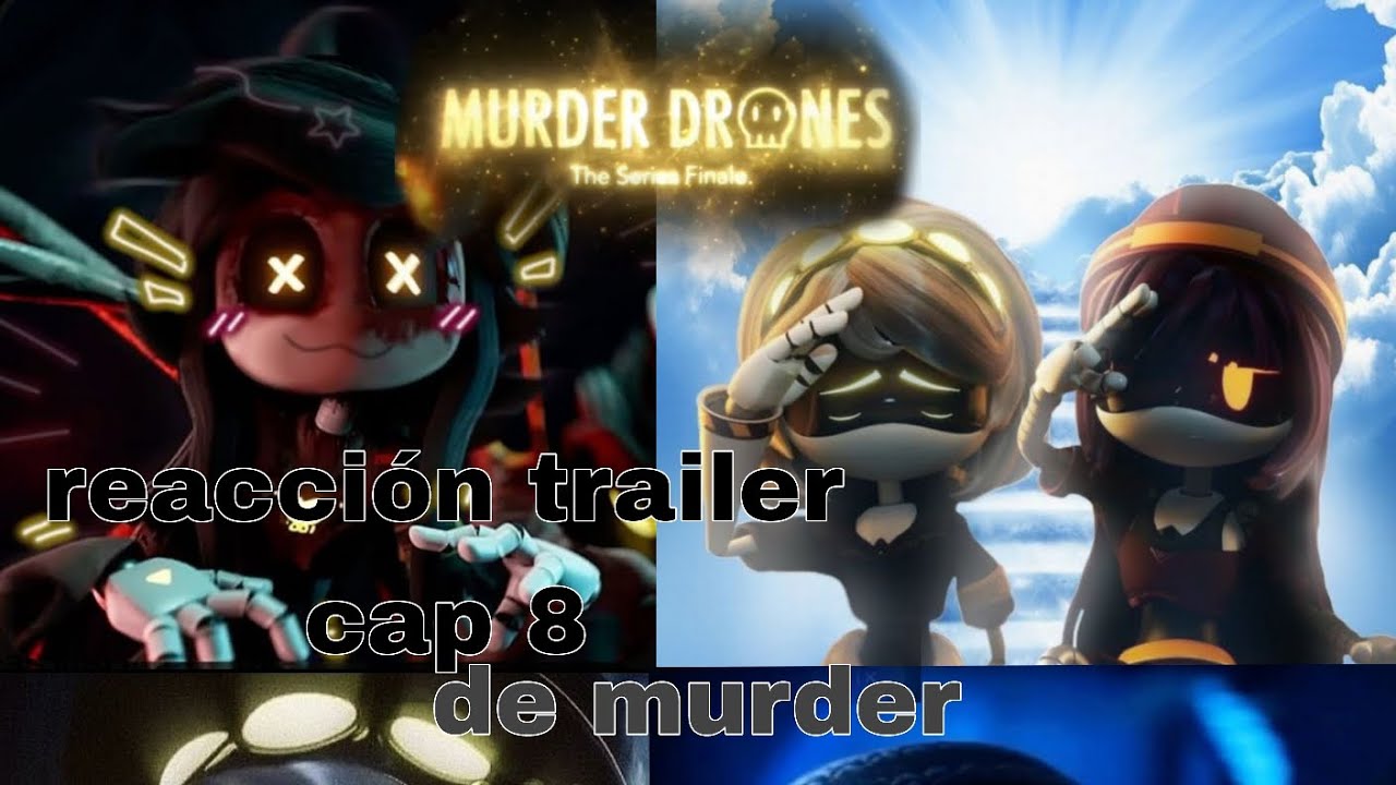 ||reacción trailer cap 8||Murder drones/ ¿volverá uzi? curiosidades y ...