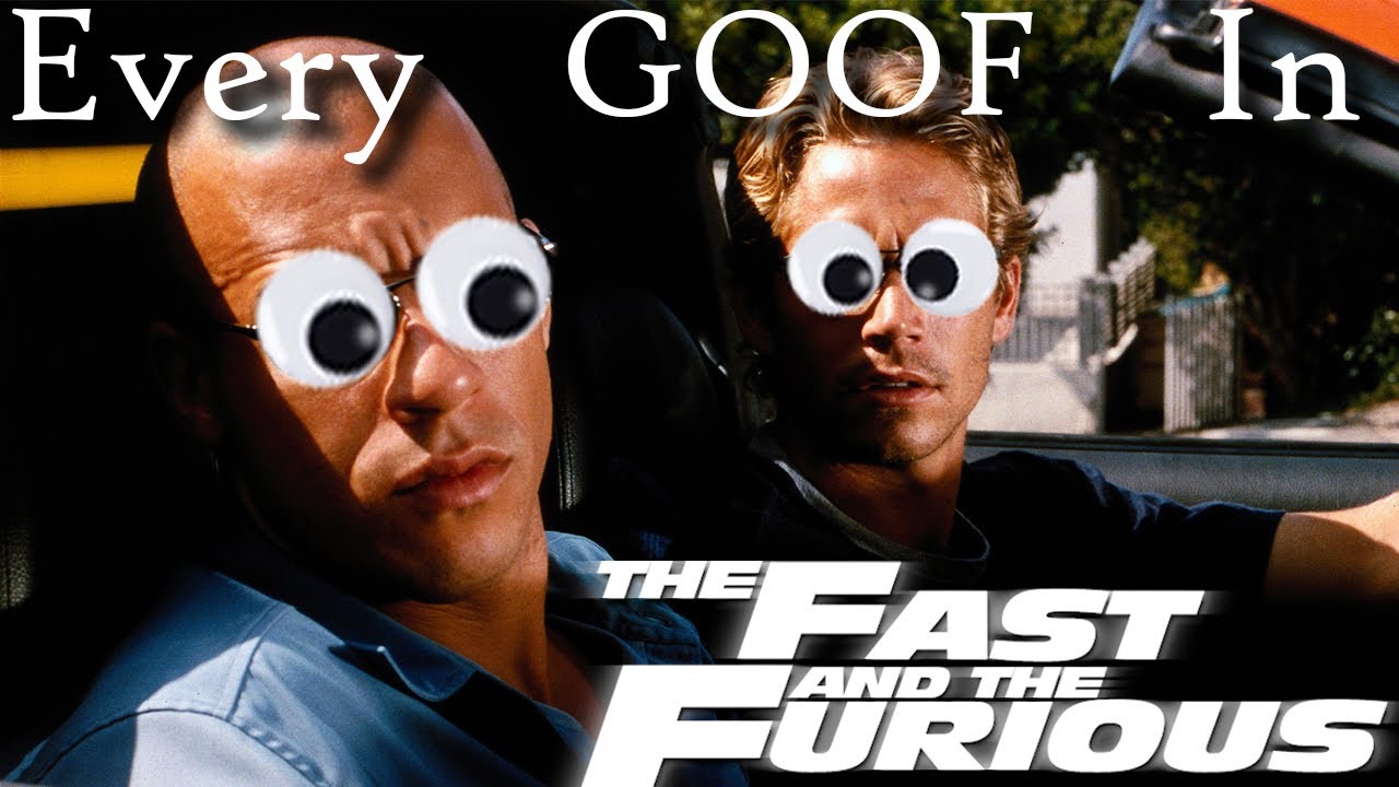 Every GOOF in The Fast and the Furious from 0 to 60 in 306 seconds flat ...