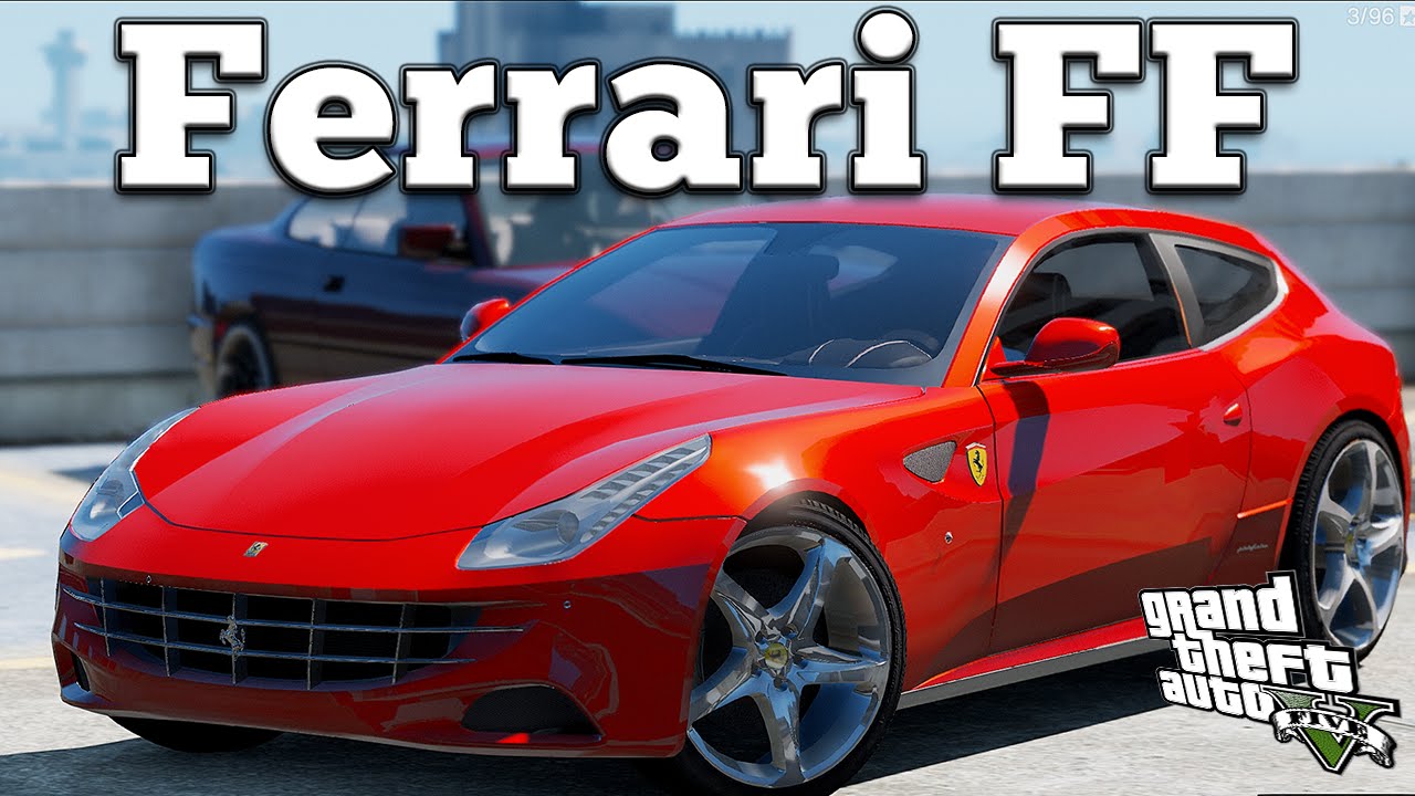 GTA V PC Mods - Ferrari FF [DOWNLOAD] - YouTube