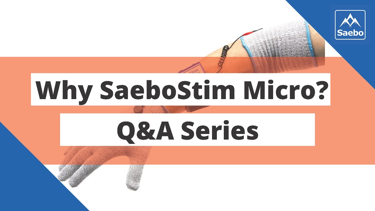 Why SaeboStim Micro: Sensory Stimulation Device? Henry Hoffman Q&A ...