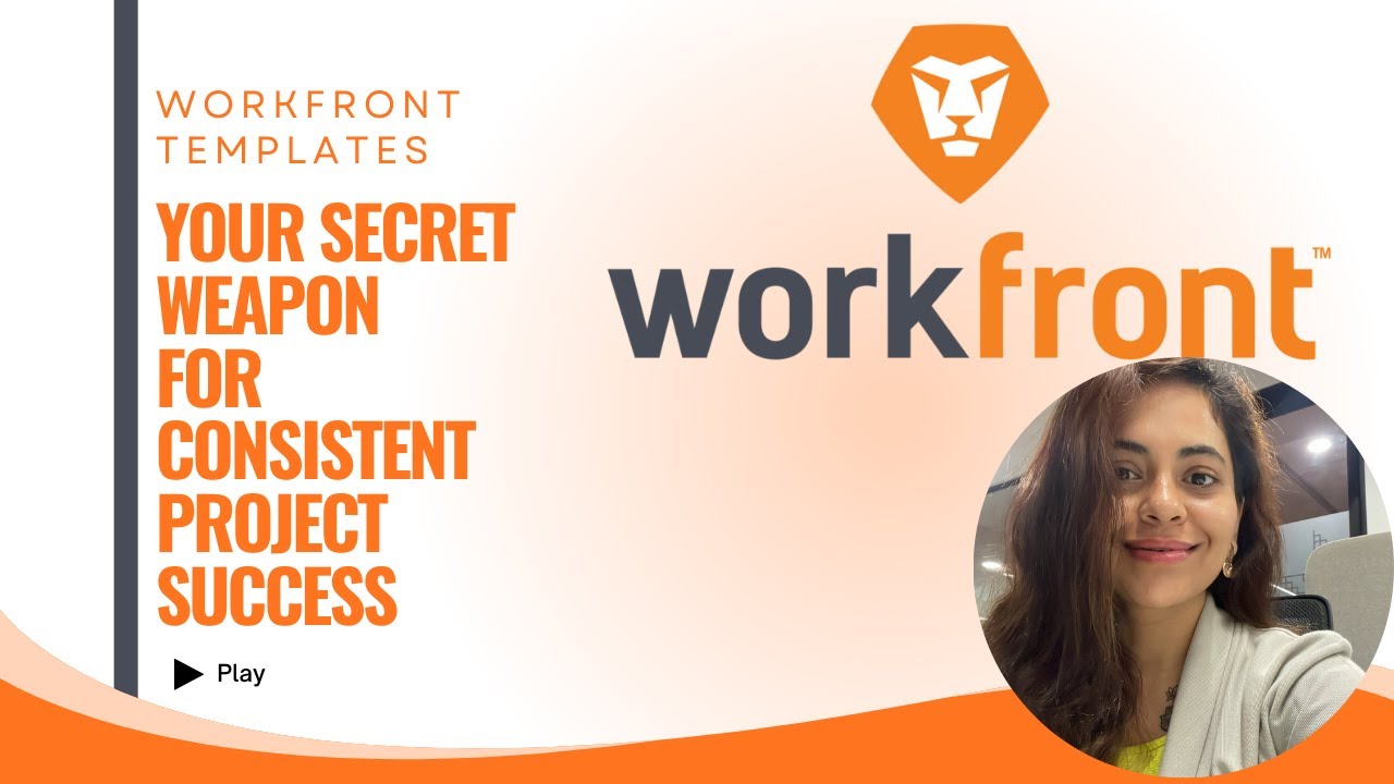 Workfront Templates: Your Secret Weapon for Consistent Project Success ...
