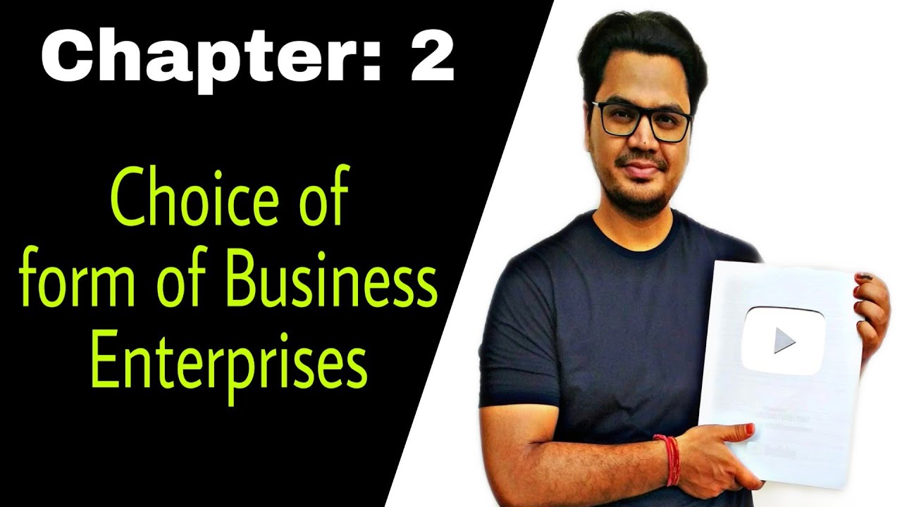 #24, Choice of form of business enterprises || Cbse class 11 Business ...