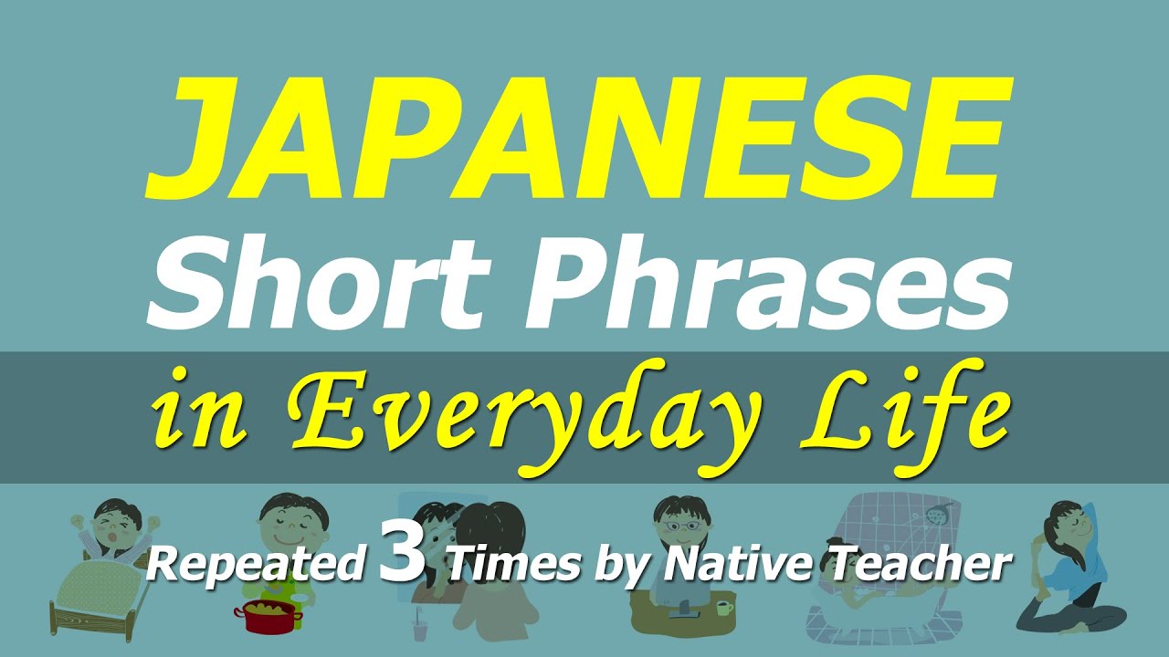 Useful Japanese Phrases in Everyday Life - Listening Practice for ...