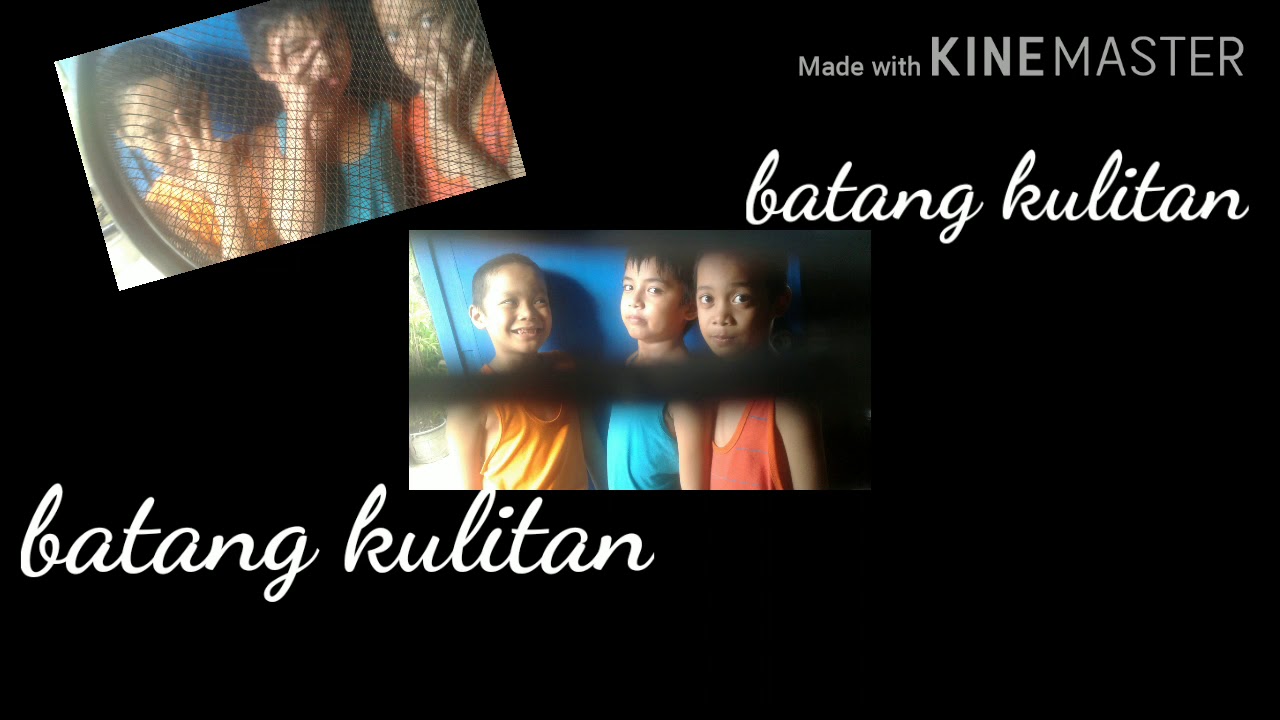 My intro |batang kulitan - YouTube