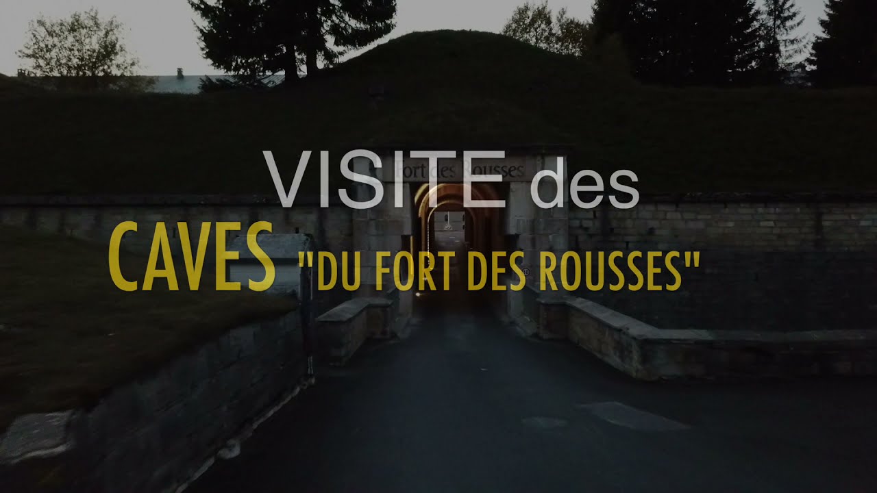 Visite des Caves du Fort des Rousses - YouTube