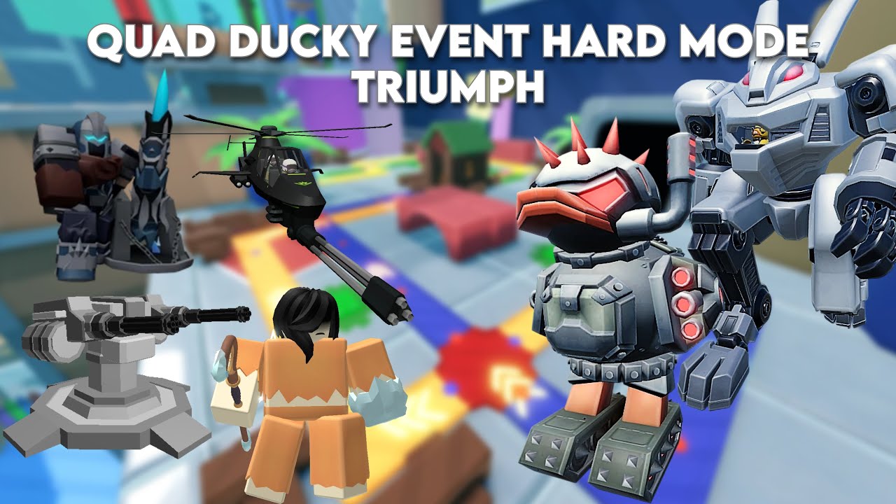 Quad Ducky Revenge Hard Mode TRIUMPH | Tower Defense Simulator (TDS ...