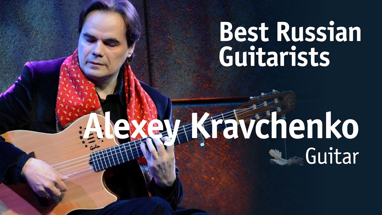 Alexey Kravchenko | Алексей Кравченко [Best Russian Guitarists] 12 ...