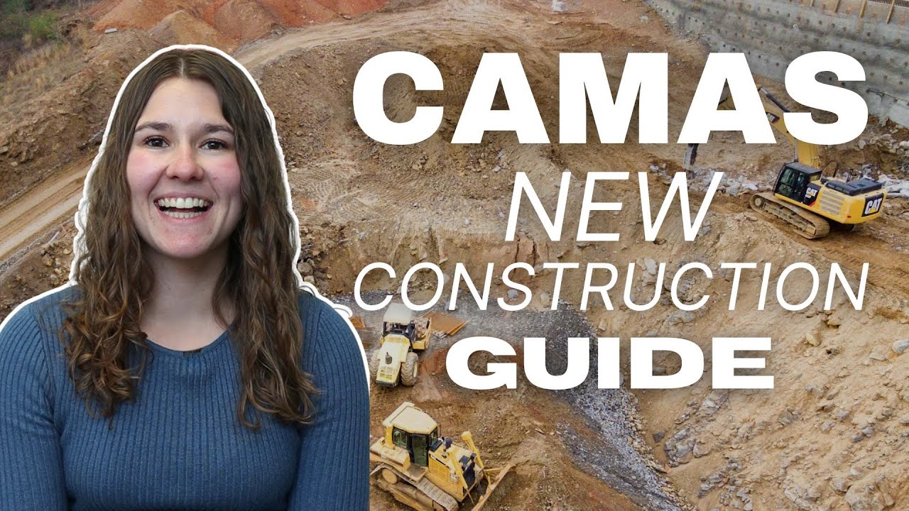 Camas WA New Construction Guide - EVERYTHING You Should Know - YouTube