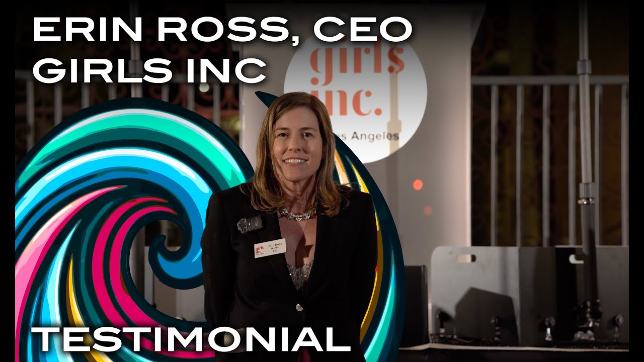 Testimonial: Erin Ross, CEO, Girls Inc Los Angeles - YouTube
