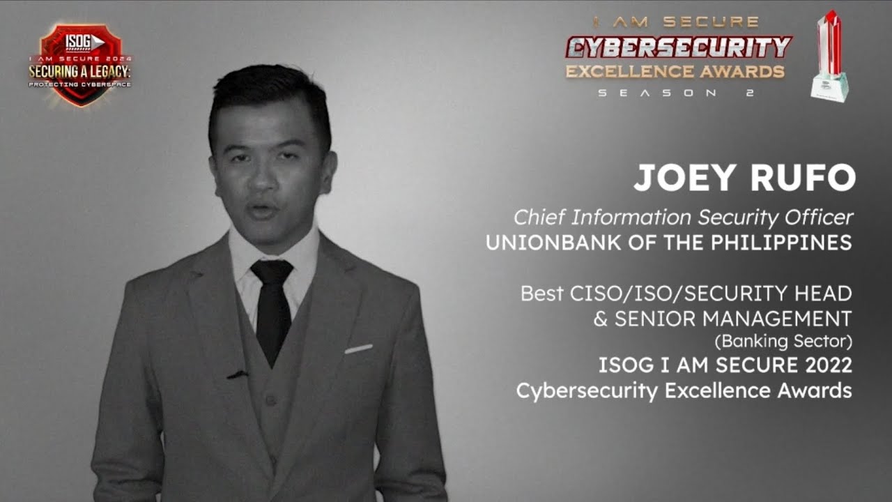 JOEY RUFO -CISO, UNION BANK [Best CISO-Banking sector] 2022 ...