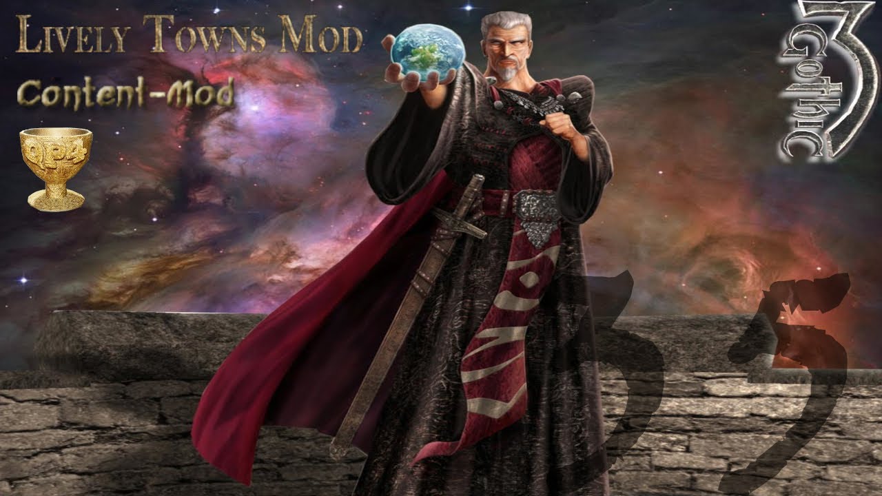 Let's play Gothic 3 + QP/CM/LTM cz35"Thorus" - YouTube