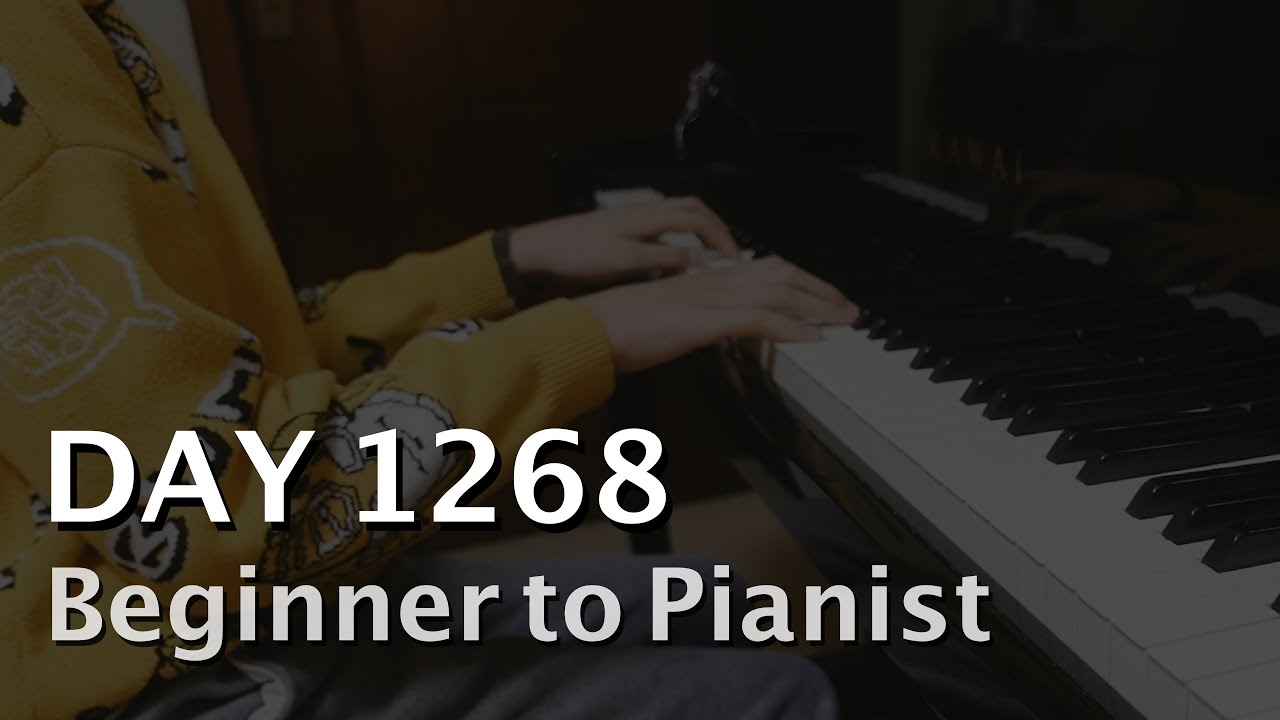 Day 1268 : How to Learn Piano + From Beginner to a Pianist - YouTube