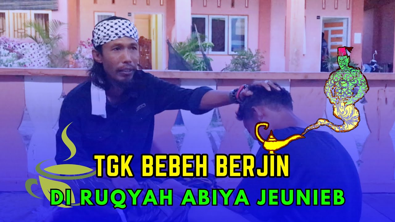 TGK BEBEH BERJIN DIRUQYAH ABIYA JEUNIB || SANTRI DAYAH MISRA - YouTube