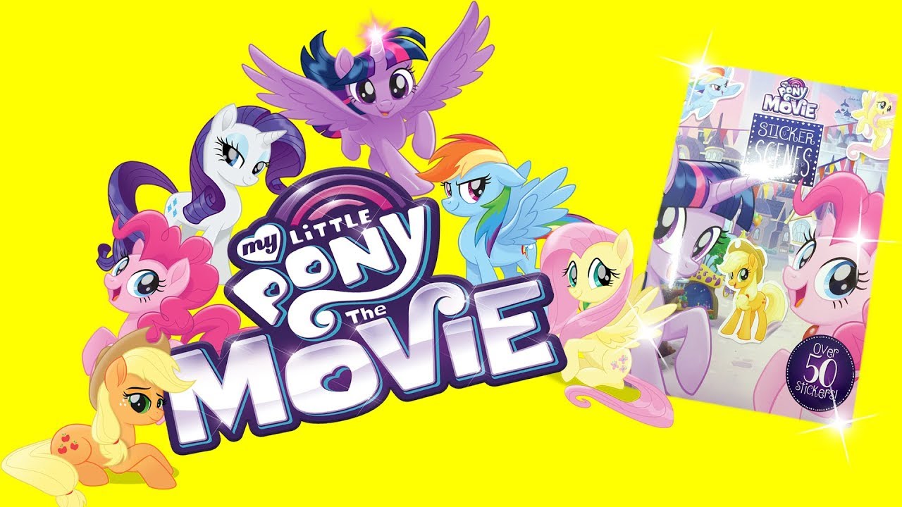 My Little Pony The Movie Sticker Book | MLP | OVER 50 Stickers!! - YouTube