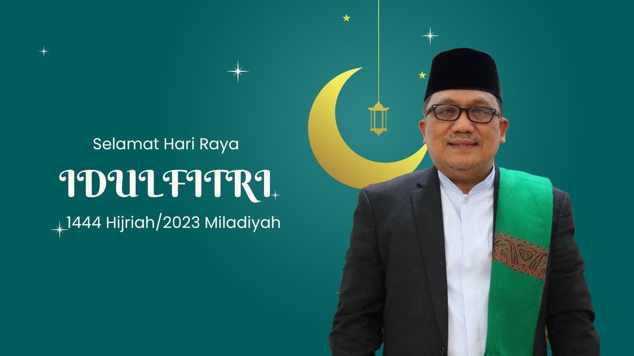 Selamat Hari Raya Idulfitri 1444 Hijriah - YouTube