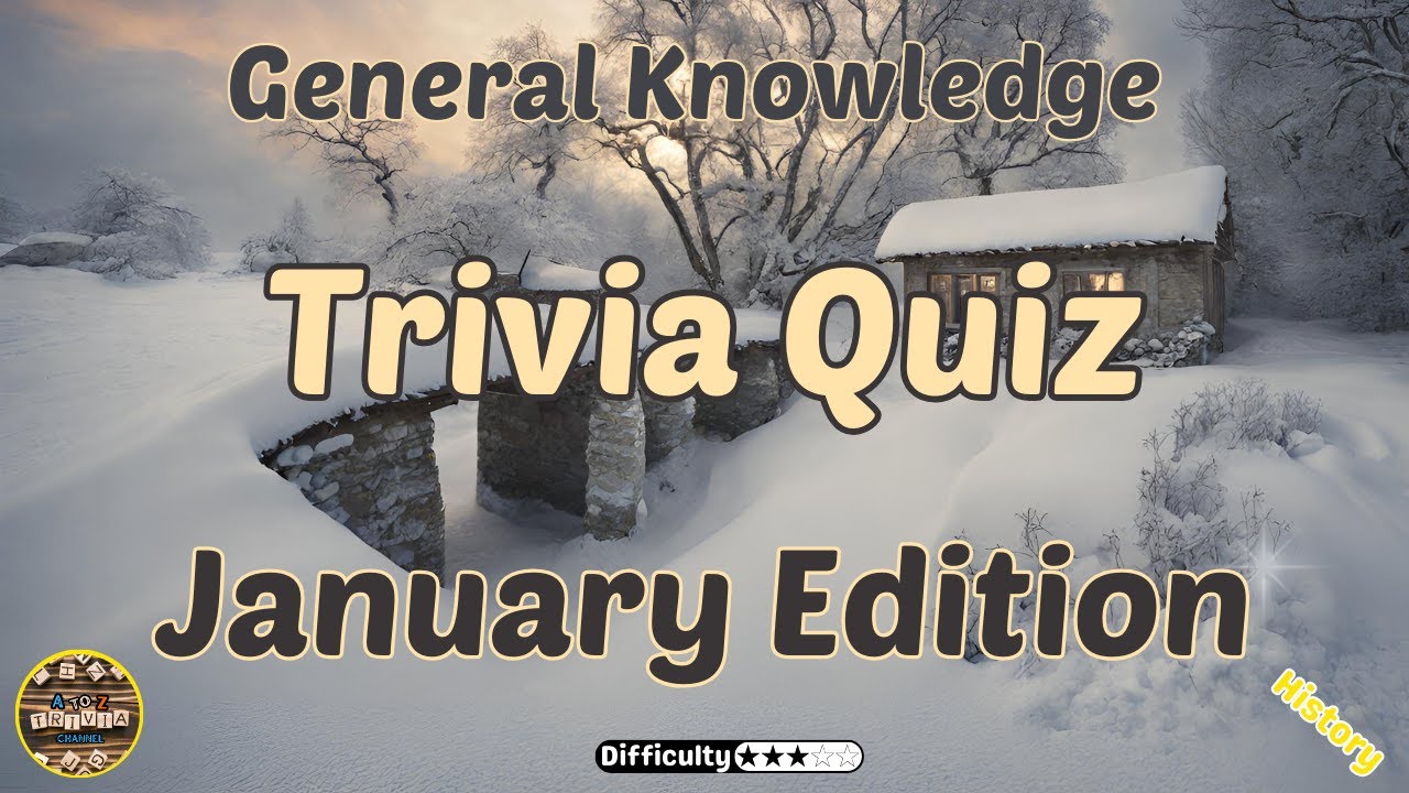 General Knowledge Trivia Quiz: The Month of January! - YouTube