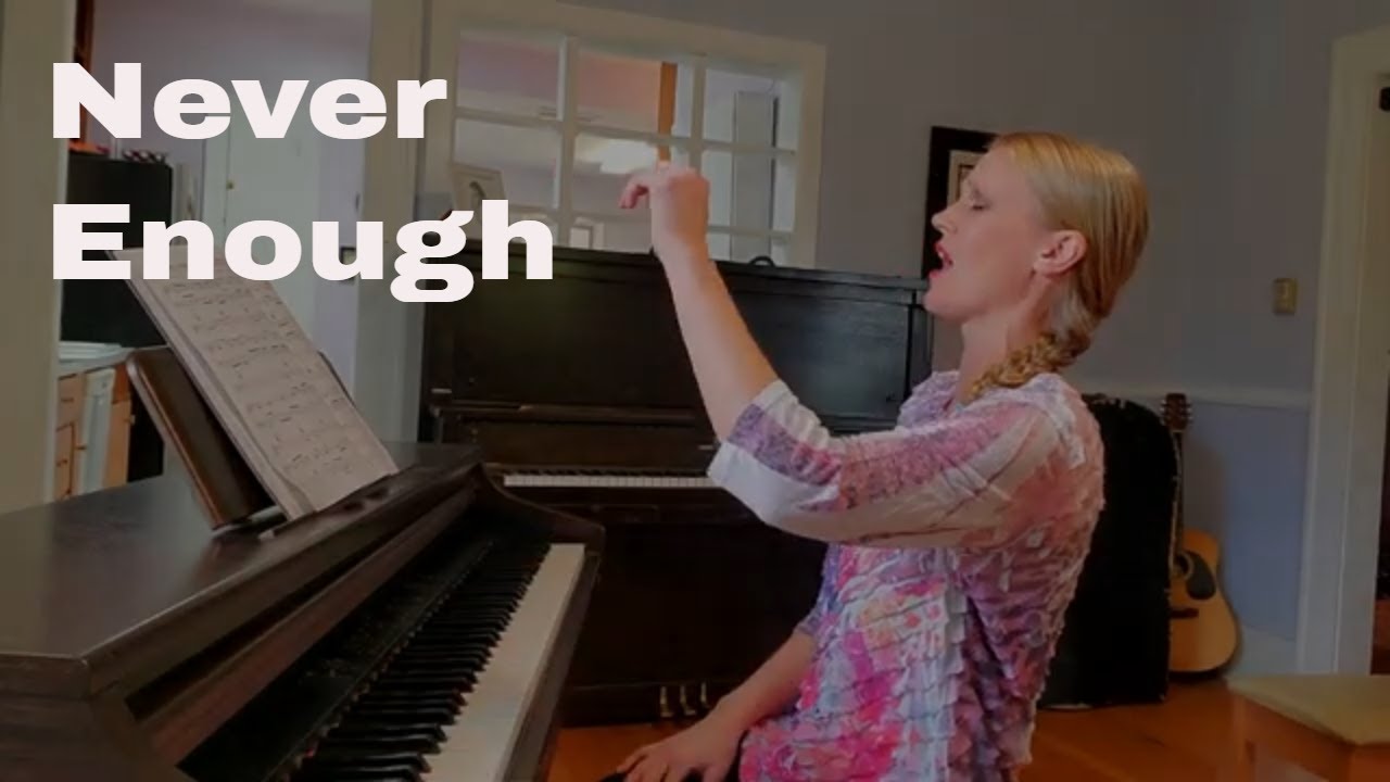Never Enough - The Greatest Showman - piano and vocal cover - YouTube