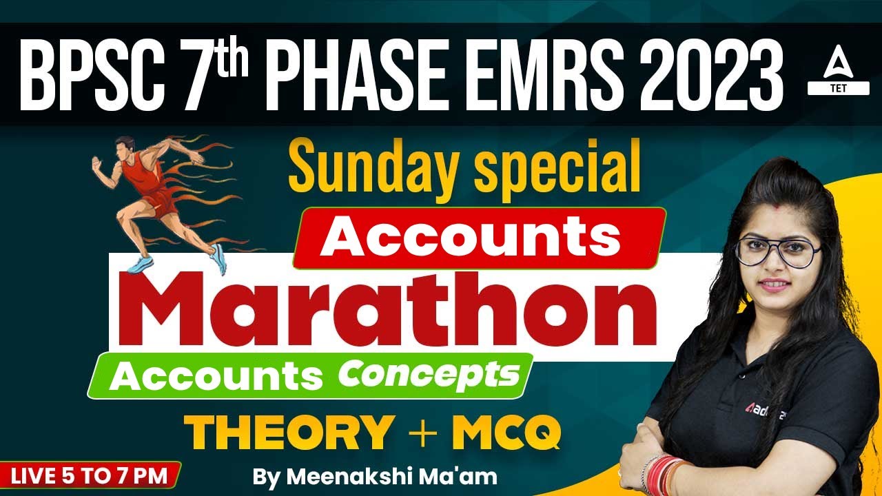 Bihar Teacher / EMRS 2023 | Accounts Marathon Class | BPSC 7th Phase ...