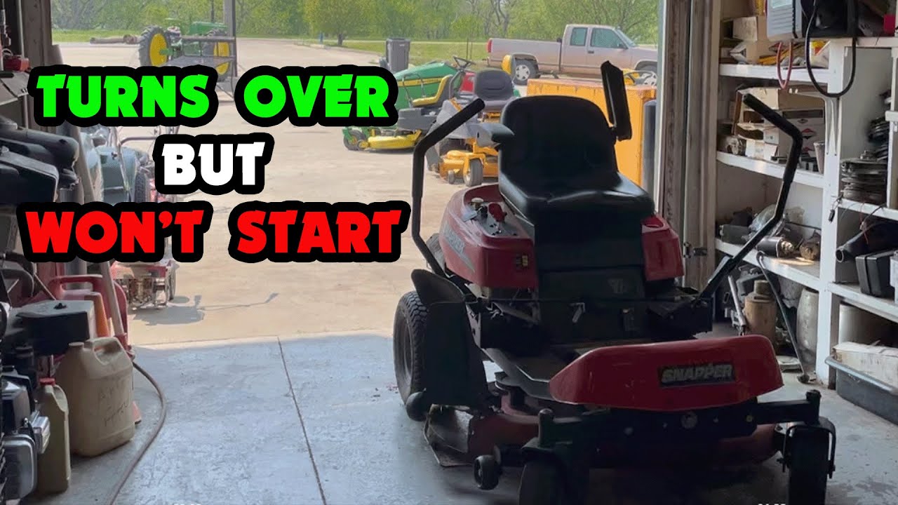 Snapper Zero Turn - Motor Turns Over but Won't Start - YouTube