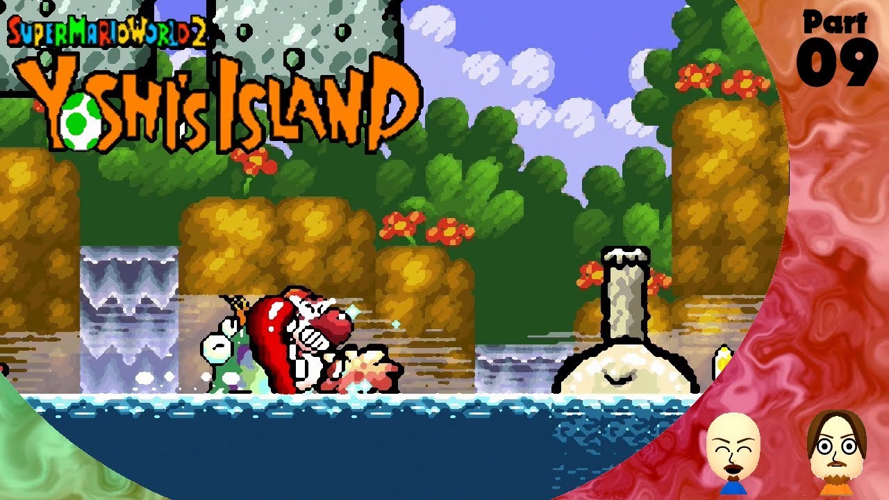 Yoshi's Island -Part 9: Dangerous Water - YouTube