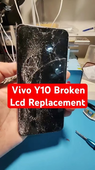 Vivo Y10 Broken Lcd Replacement #restorephone #smartphone #phonerestoration - YouTube