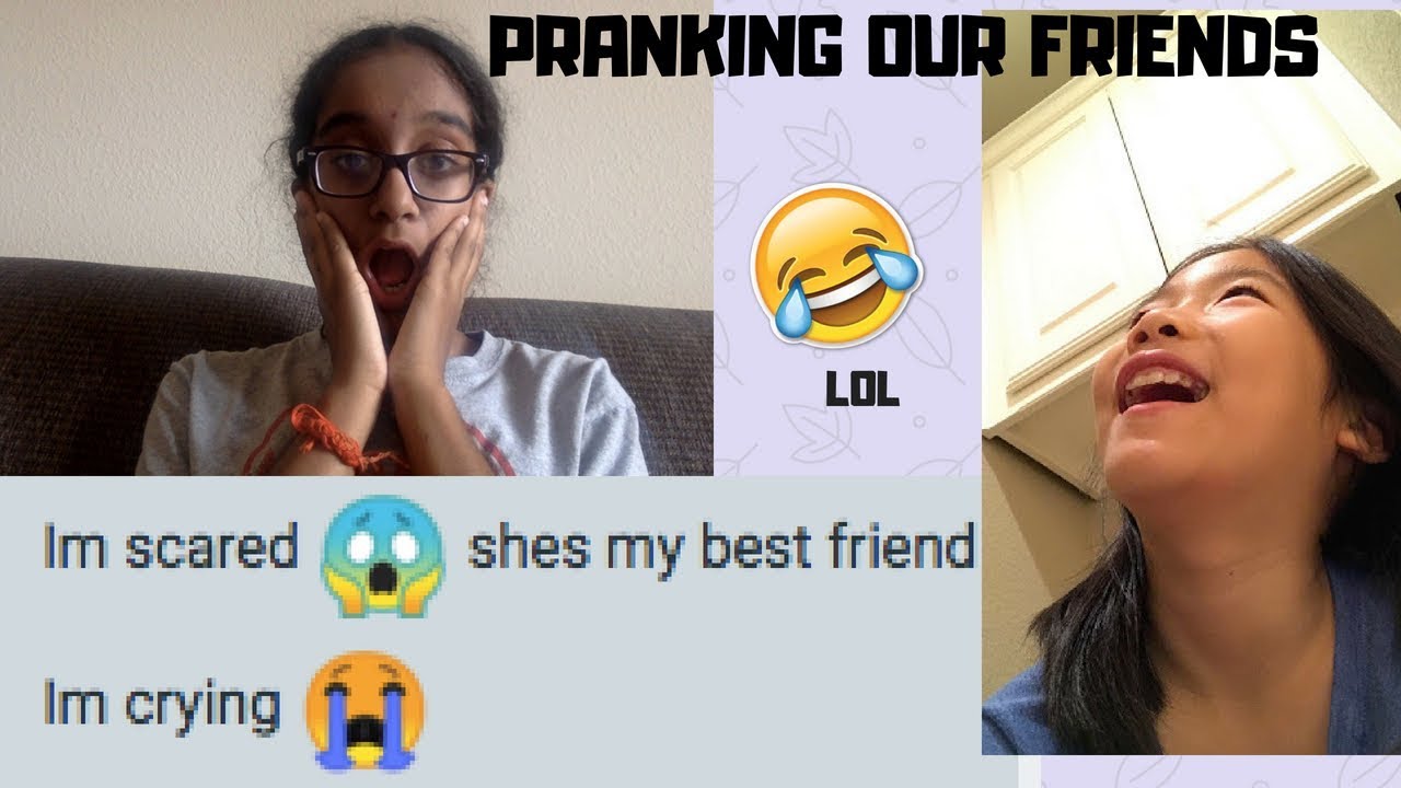 We Pranked Our Friends Youtube