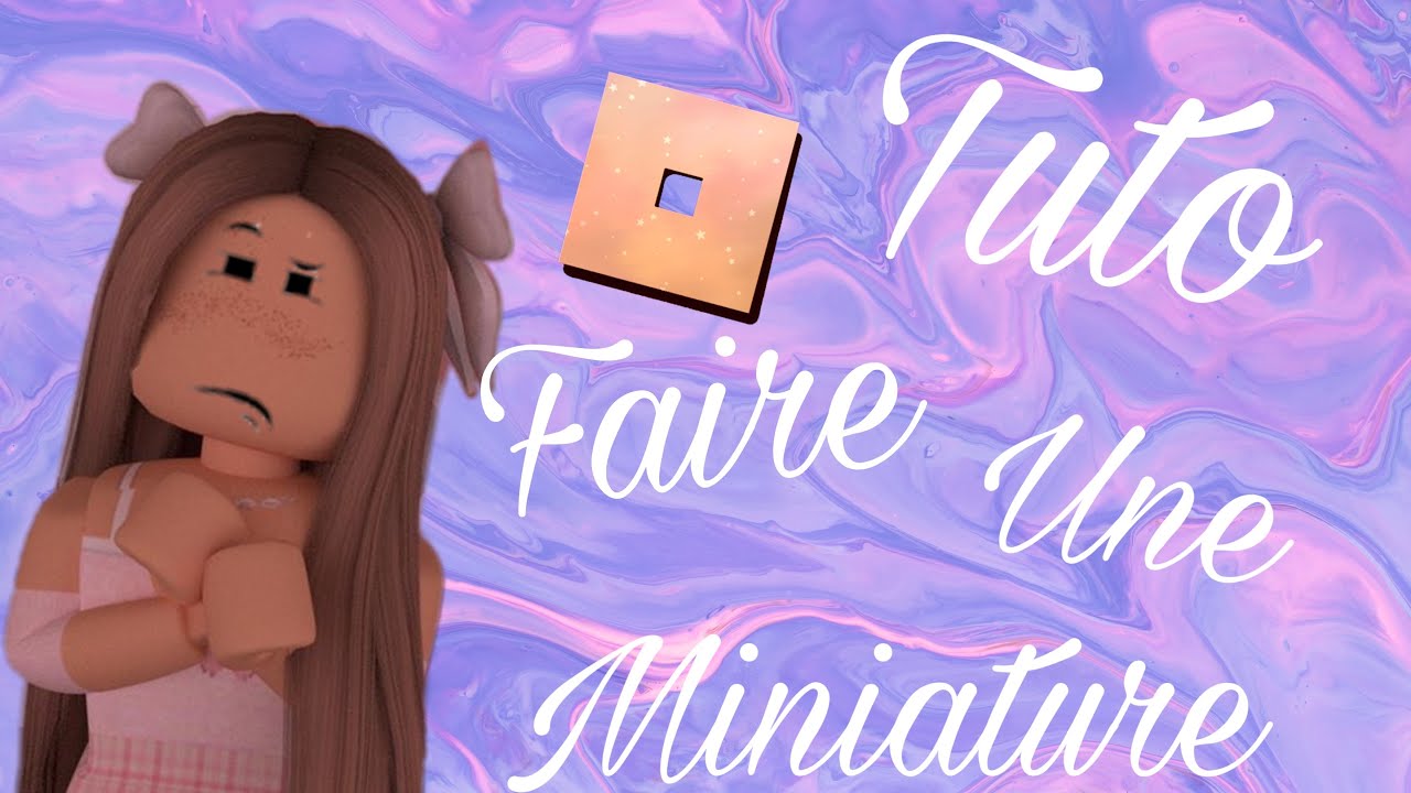 Comment faire une miniature roblox ?? - YouTube