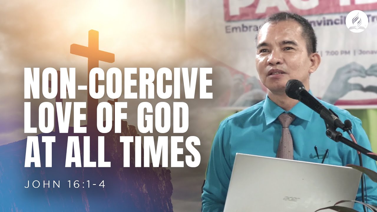 Non-Coercive Love of God at All Times | Worship Hour Sermon - YouTube
