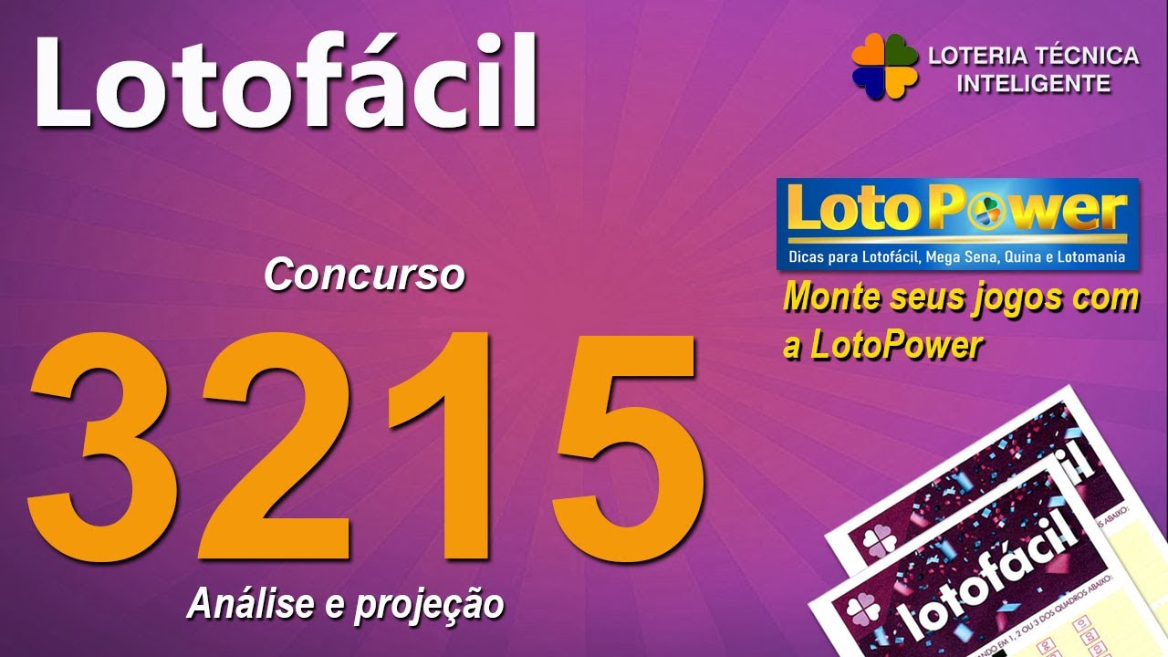 ANÁLISE E PROJEÇÃO PARA O CONCURSO 3215 DA LOTOFÁCIL - YouTube