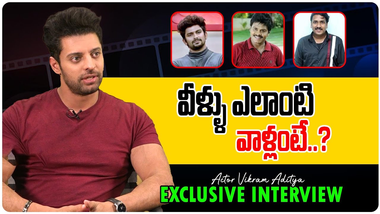 Actor Vikram Aditya Exclusive Interview | Vj Sunny | Saptagiri ...