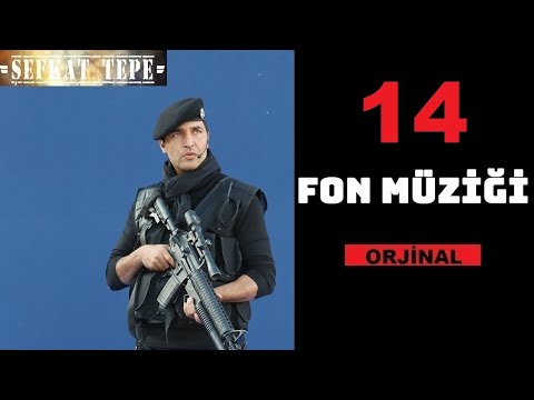 Şefkat Tepe - Fon Müziği 14